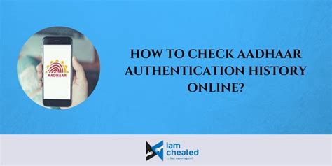 How To Check Aadhaar Authentication History Online History Online