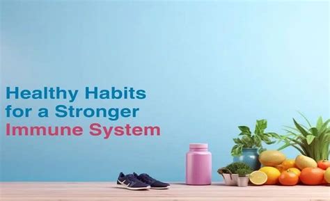 Healthy Habits For A Strong Immune System Joinpd Connect Learn And