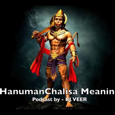 Stream Hanuman Chalisa Meaning Rj Veer By Rj Veer Listen Online For