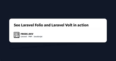 larachat articles see laravel folio and laravel volt in action