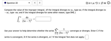 solved compute the value of the improper integral if the