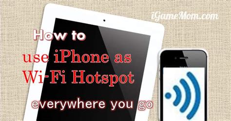 How To Use IPhone As Wifi Hotspot