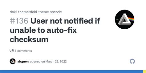User Not Notified If Unable To Auto Fix Checksum · Issue 136 · Doki