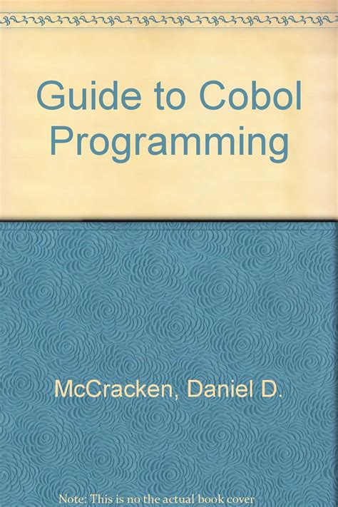 Amazonfr Guide To Cobol Programming Mccracken Daniel D Garbassi