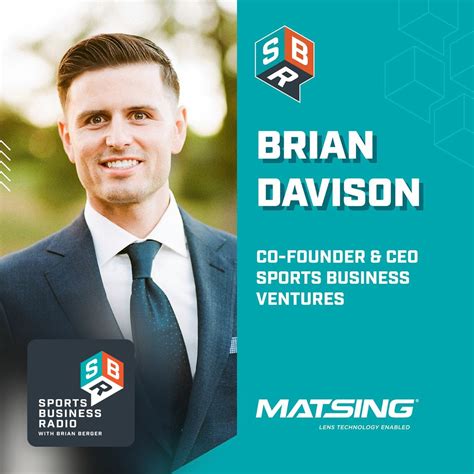 Brian Davison Co Founder And — Sports Business Radio Podcast — Apple Podcasts