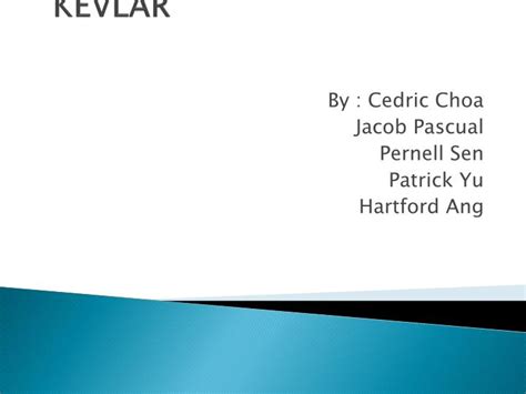 Ppt Kevlar Powerpoint Presentation Free Download Id3983229