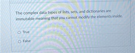 Solved The Complex Data Types Of Lists Sets And