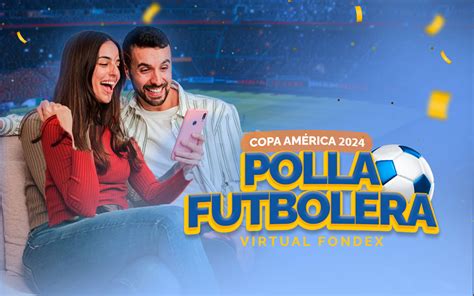Bienvenidos A La Polla Futbolera Fondex Fondex