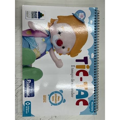 Tic Tac é Tempo De Aprender Educação Infantil Livro Do Professor