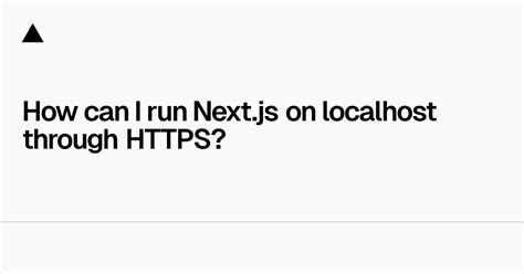How Can I Run Nextjs On Localhost Through