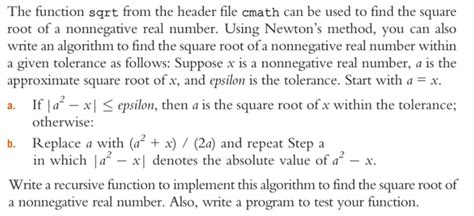 Solved The Function Sqrt From The Header File Cmath Can Be