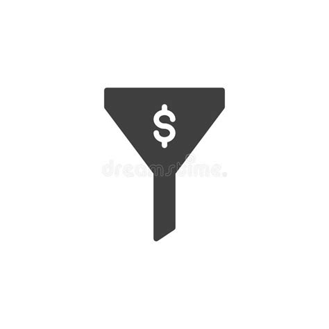 Funnel With Dollar Sign Vector Icon Stock Illustration Illustration Of Optimization Money