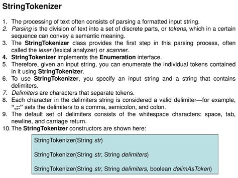 StringTokenizer The Processing Of Text Often Consists Of Parsing A Formatted Input String