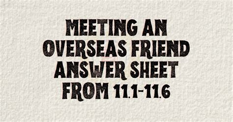 Meeting An Overseas Friend Answer Sheet Esp