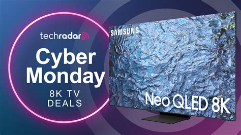 Cyber Monday 8K TV Deals Are Here Grab Great Savings On Samsung Sets