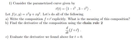 Solved Consider The Parametrized Curve Given By Chegg