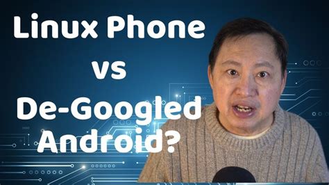 Linux Phone vs. De-Googled Android AOSP - Which is better for Privacy? - YouTube | Linux, Phone ...