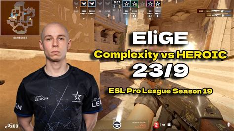 CS POV Complexity EliGE Vs HEROIC Anubis ESL Pro League Season YouTube