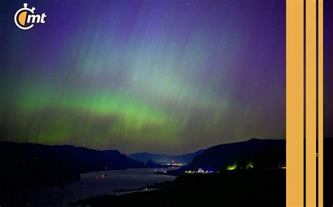 ¿por Qué Se Generó La Aurora Boreal Que Se Pudo Ver En México