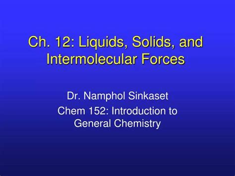 Ppt Ch 12 Liquids Solids And Intermolecular Forces Powerpoint Presentation Id 1455888