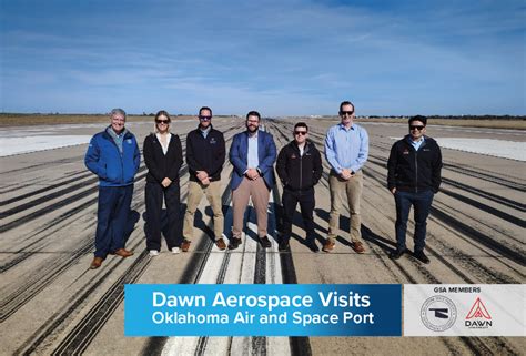 Dawn Aerospace Visits Oklahoma Air And Space Port Global Spaceport