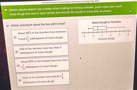 solved interactive practice interpret median and interquartile range