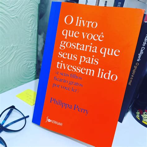 Livro O livro que você gostaria que seus pais tivessem lido