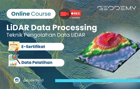 Geodemy Academy Lidar Data Processing Teknik Pengolahan Data Lidar