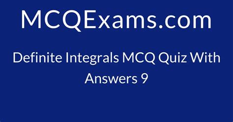 Mcq Questions For Class 12 Commerce Applied Mathematics Definite Integrals Quiz 9