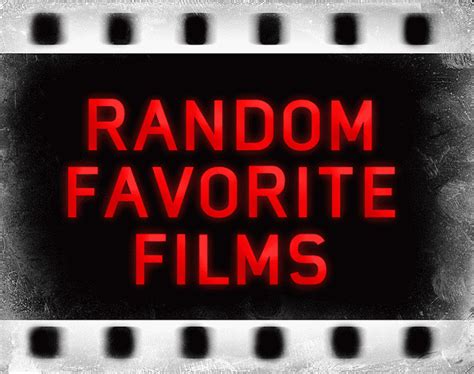 RANDOM LIST OF FAVORITE MOVIES Unlisted Retrograde Holdout