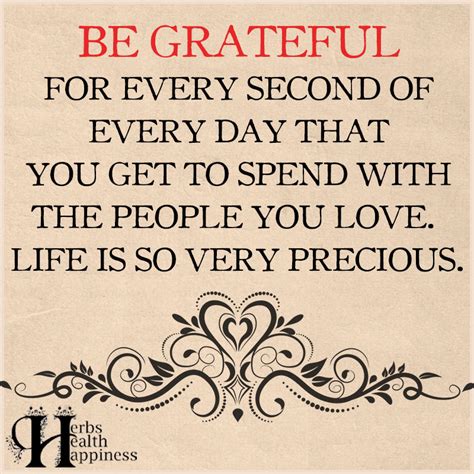 Be Grateful For Every Second Of Every Day ø Eminently Quotable