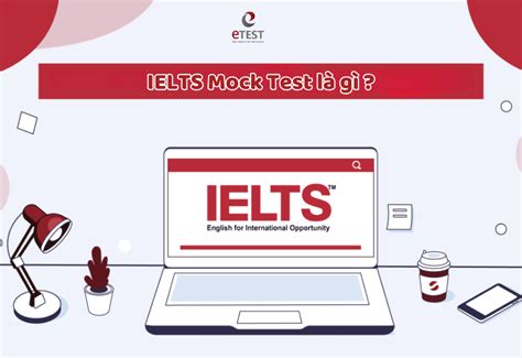 Ielts Mock Test L G T I Sao N N Tham Gia Ielts Mock Test