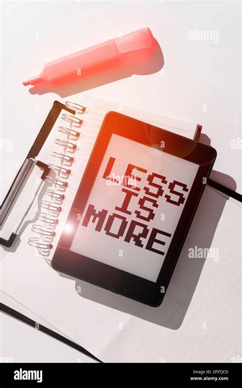 Writing Displaying Text Less Is More Concept Meaning Minimalist