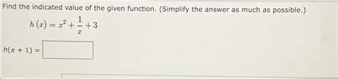 Solved Find the indicated value of the given function. | Chegg.com