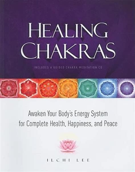 Healing Chakras Awaken Your Body S Energy System For Complete Health
