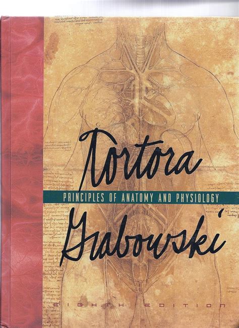 Principles Of Anatomy And Physiology Gerard J Tortora 9780673993557