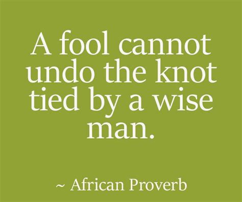 Six African Proverbs About Life Advice Life Proverbs African Proverb