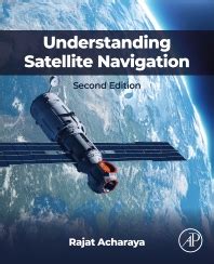 Understanding Satellite Navigation 2nd Edition Elsevier Shop