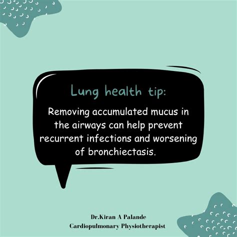 Dr Kiran A Palande Pt On Linkedin Airwayclearance Bronchiectasis Mucus Sputum Phlegm