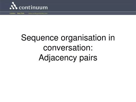 Ppt Sequence Organization In Conversation Powerpoint Presentation Free Download Id 9559445