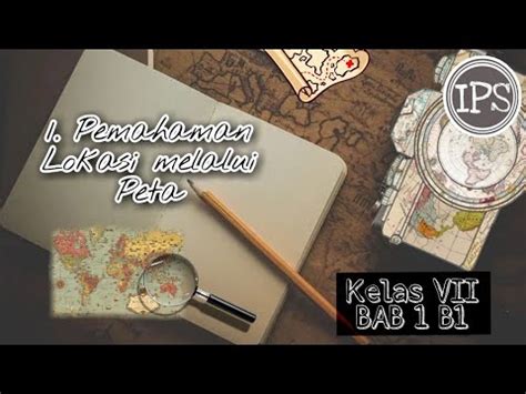 Pemahaman Lokasi Melalui Peta Youtube