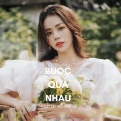 Nguyen Huong Ly B C Qua Nhau