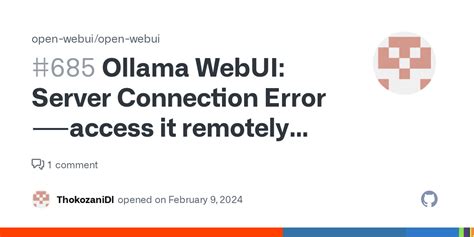 Ollama Webui Server Connection Error Access It Remotely From Linux