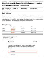 Module 4 Quiz 2 Essential Skills Session 4 Making Your Worksheets Look Professional V22FA
