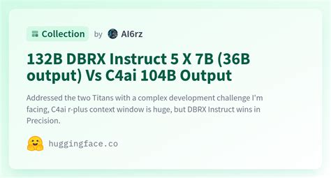 132b Dbrx Instruct 5 X 7b 36b Output Vs C4ai 104b Output A Ai6rz
