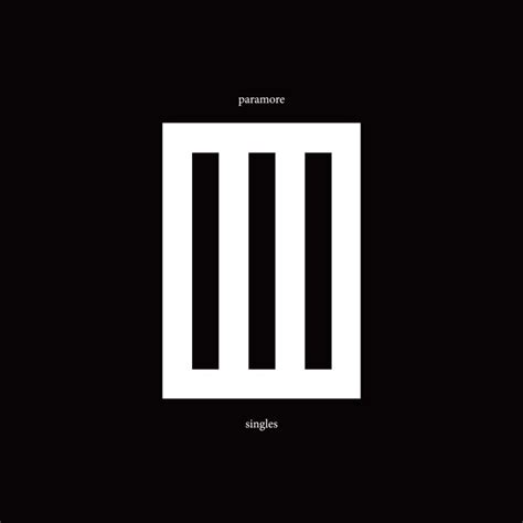 Paramore Singles Club Lyrics And Tracklist Genius