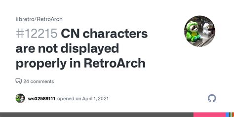 Cn Characters Are Not Displayed Properly In Retroarch · Issue 12215