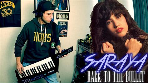 Saraya Back To The Bullet Aor Hard Rock 1989 Piano Keytar Cover