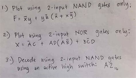 Solved 1 Plot Using 2 Input Nand Gates Only