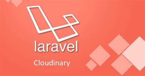 Tutorial Laravel 55 Mengupload Image Menggunakan Cdn Gratis Cloudinary Catatan Ozkadon